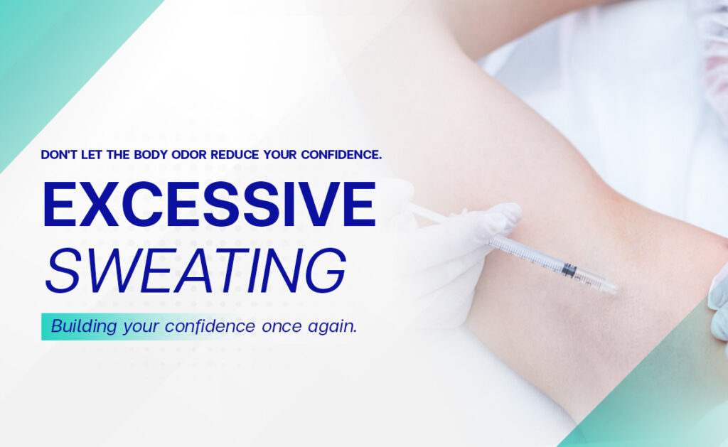 Excessive Sweating & Body Odor - Bangkok Aesthetic Clinic